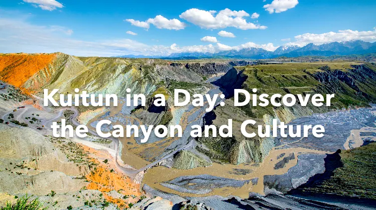 Kuitun in a Day: Discover the Canyon and Culture | Trip.com